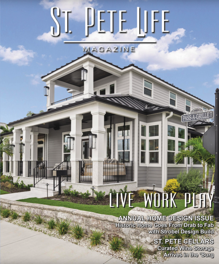 Strobel Design Build Featured in St. Pete Life Magazine Annual Home ...
